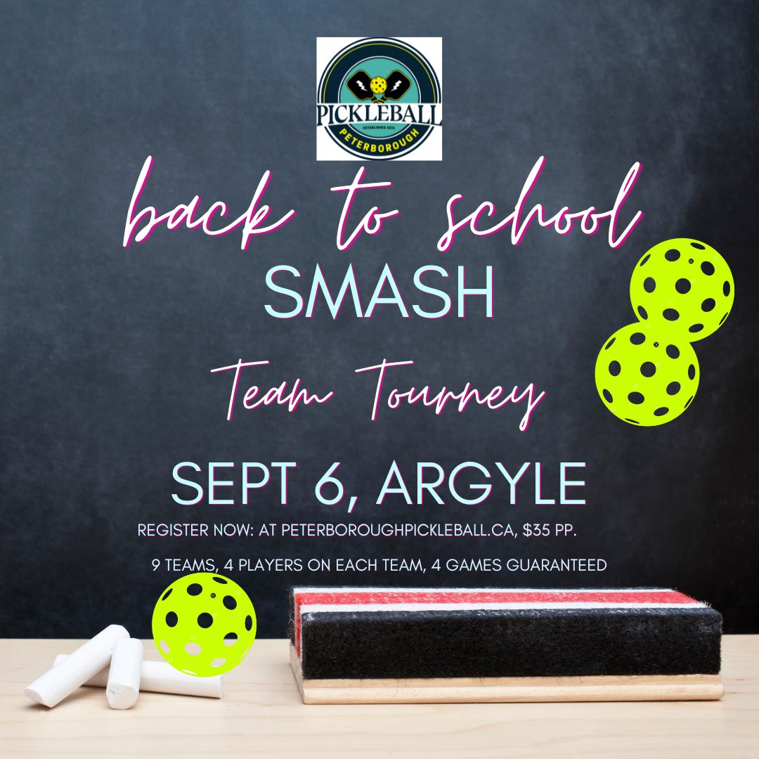 Back to School Smash - Peterborough Pickleball Association